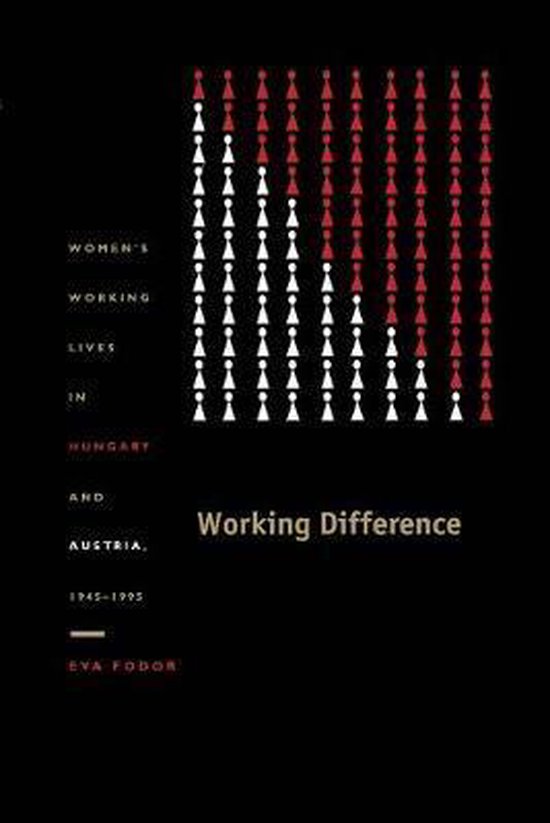 Working Difference, Eva Fodor | 9780822330905 | Boeken | bol.com