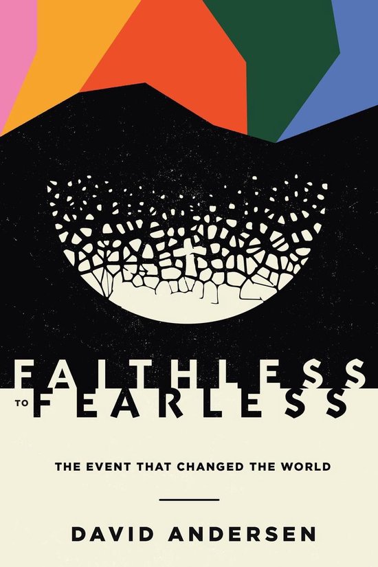 Faithless to Fearless (ebook), David R. Andersen | 9781945978852 ...