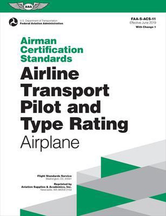 Airline Transport Pilot and Type Rating-Airplane, Federal Aviation ...