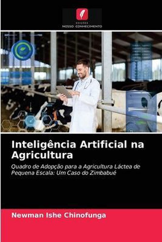 Inteligência Artificial na Agricultura | 9786203322484 | Newman Ishe ...