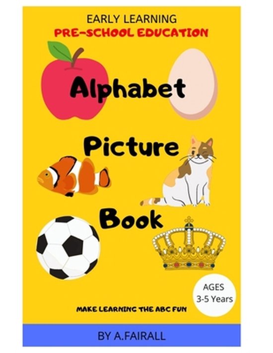 Alphabet Picture Book, Aaron Fairall | 9798722820167 | Boeken | bol.com