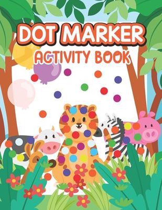Dot Marker Activity Book, Aayat Publication | 9798722223852 | Boeken ...
