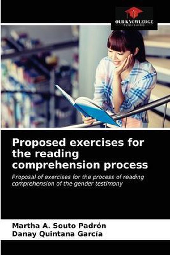 Proposed exercises for the reading comprehension process ...