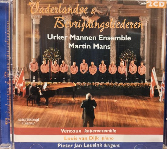 Vaderlandse & Bevrijdingsliederen - Urker Mannen Ensemble - Martin Mans ...