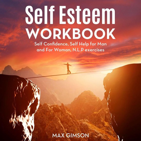 Self Esteem Workbook, Max Gimson | 9781664911017 | Boeken | bol