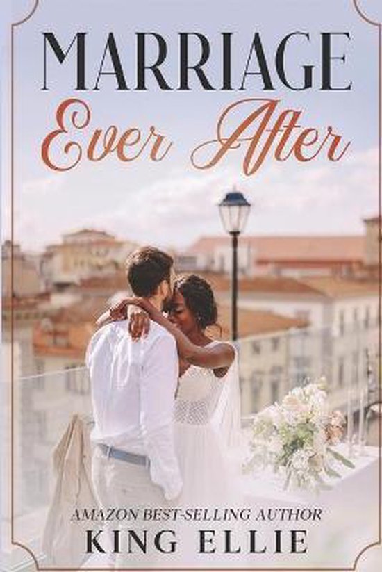 Marriage Ever After, King Ellie | 9798664262933 | Boeken | bol