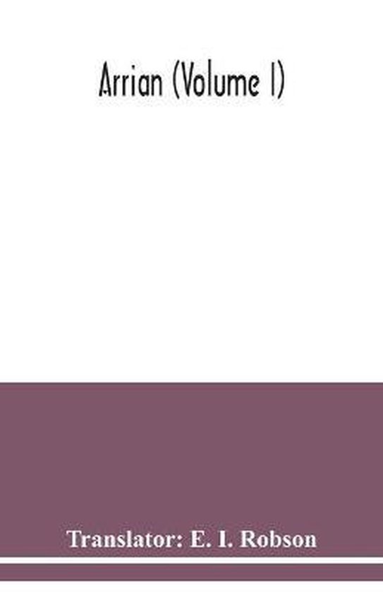Arrian (Volume I) | 9789354038563 | Boeken | bol.com
