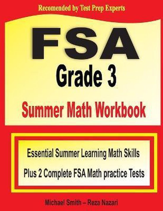 FSA Grade 3 Summer Math Workbook | 9781646129805 | Michael Smith ...