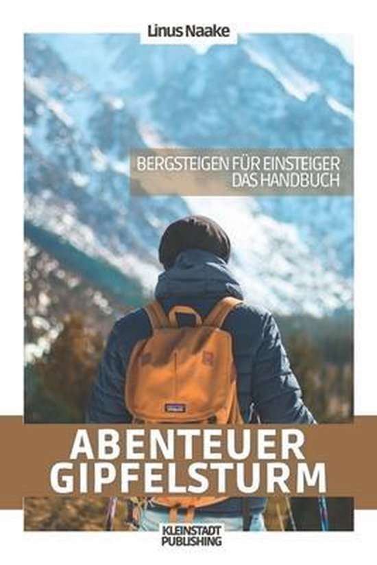 Real Life Abenteuer- Abenteuer Gipfelsturm, Linus Naake | 9798597508566 ...