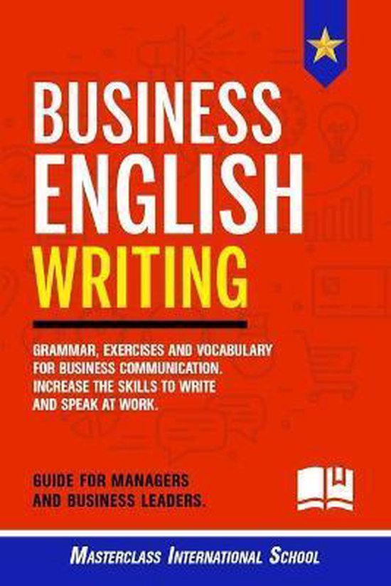 Business English Writing | 9798621900762 | Masterclass International ...