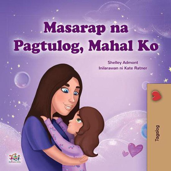 Tagalog - Masarap na Pagtulog, Mahal Ko! (ebook), Shelley Admont ...