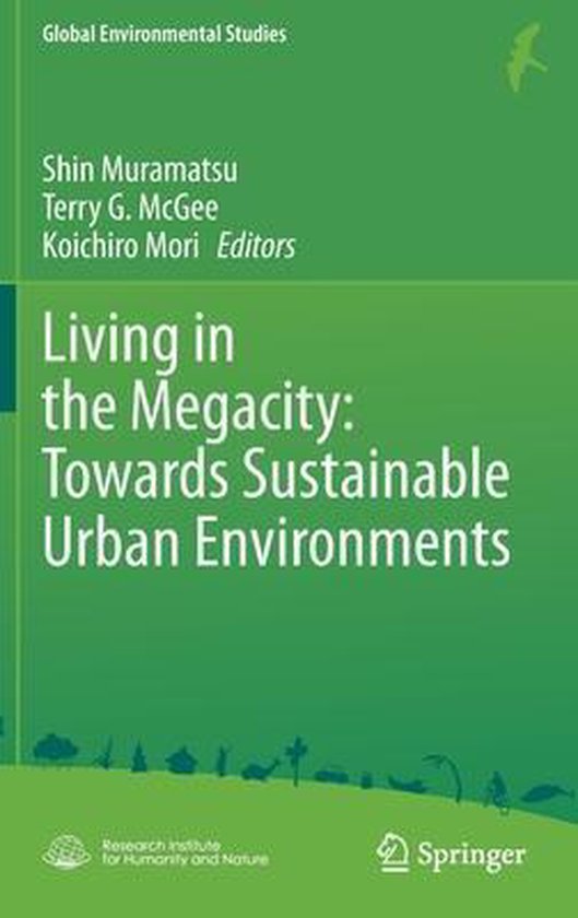 Living in the Megacity Towards Sustainable Urban Environments ...