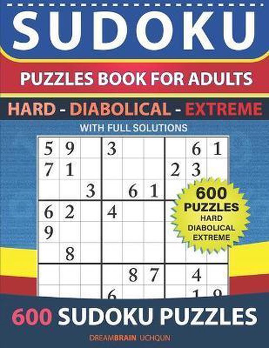 Sudoku Puzzles book for adults 600 puzzles with full Solutions - Hard ...