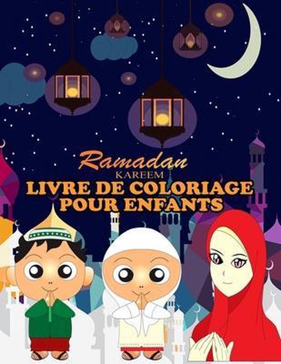 Ramadan Livre de Coloriage Pour Enfants, art'zak publishing ...