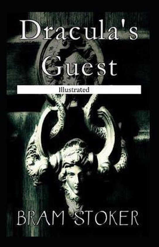 Draculas Guest Illustrated Bram Stoker 9798673944257 Boeken