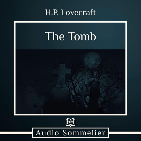 Tomb, The, H.P. Lovecraft | 9781644080139 | Boeken | bol.com