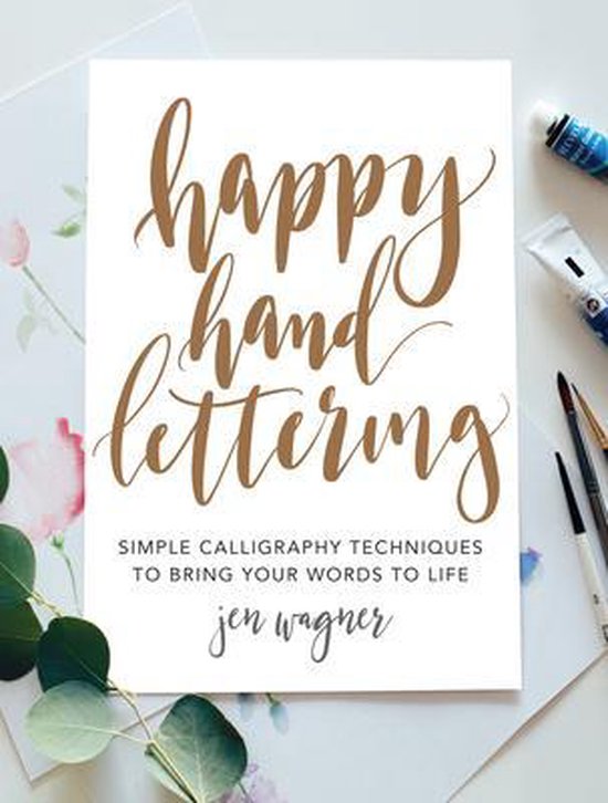 Happy Hand Lettering, Jen Wagner | 9781440350931 | Boeken | bol.com