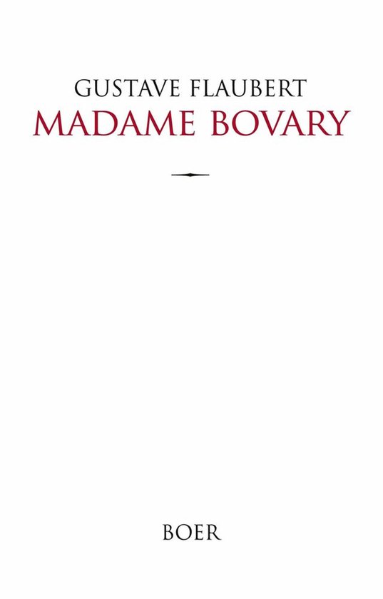 Madame Bovary, Gustave Flaubert | 9783966622967 | Boeken | bol