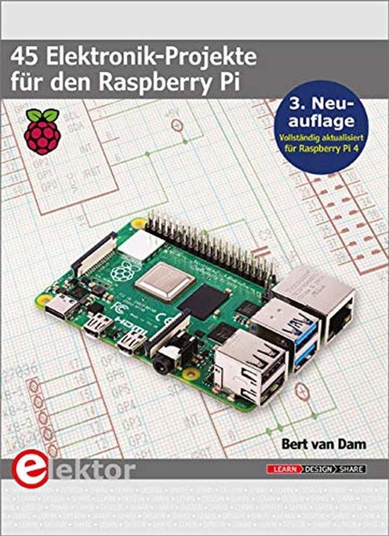 45 Elektronica Projecten voor Raspberry Pi: Inclusief Python, Bash en JavaScript | bol