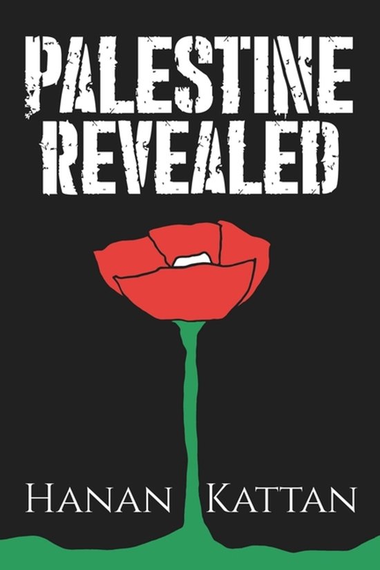 Palestine Revealed, Hanan Kattan | 9781068590122 | Boeken | bol