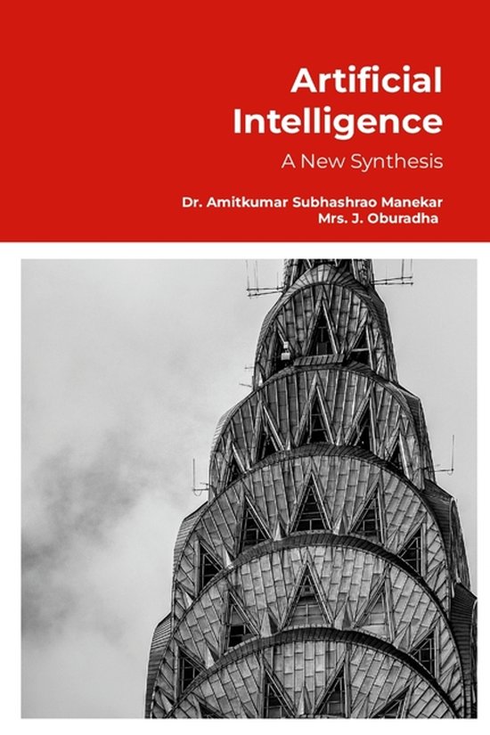 Artificial Intelligence - A New Synthesis | 9781300746737 | Amitkumar ...