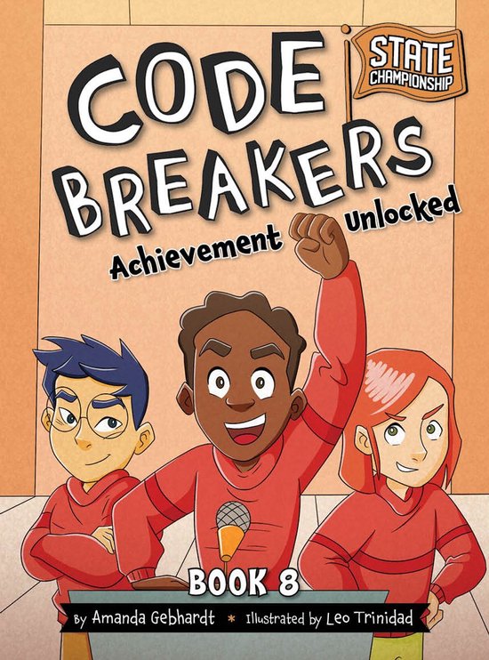 Code Breakers: State Championship 8 - Achievement Unlocked (ebook ...