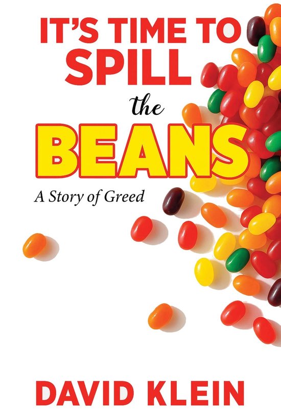 It's Time to Spill The Beans (ebook), David Klein | 9781736236390 ...