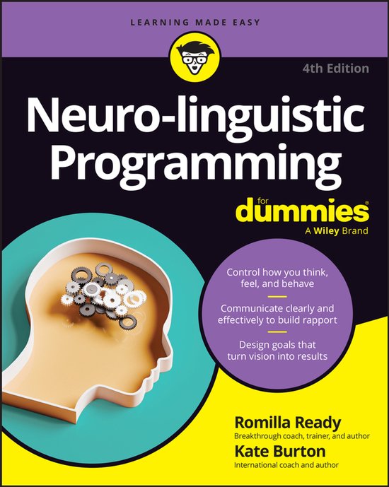 Neuro-linguistic Programming For Dummies, Romilla Ready | 9781394382088 | Livres | bol