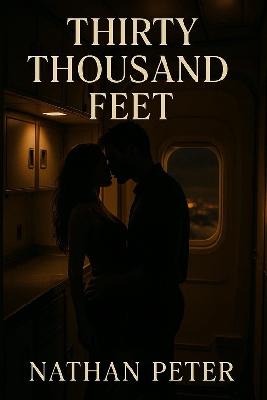 Thirty Thousand Feet (ebook), Nathan Peter | 9798231317714 | Boeken | bol