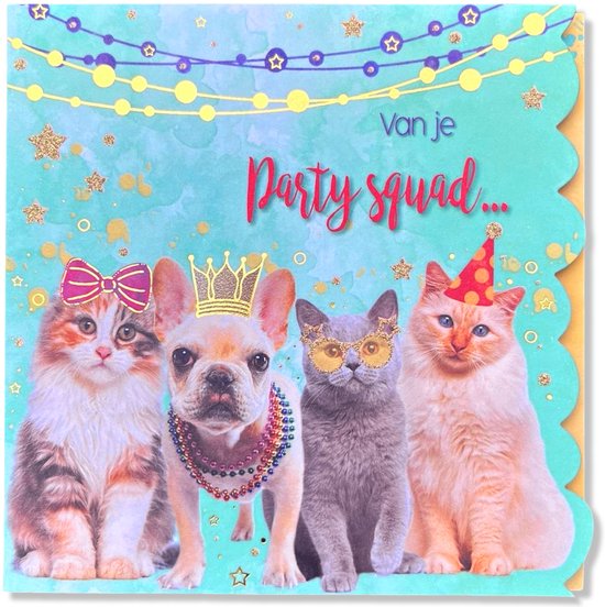 Van je Partysquad... Verjaardag Wenskaart - 13x13cm - Luxe Gevouwen ...