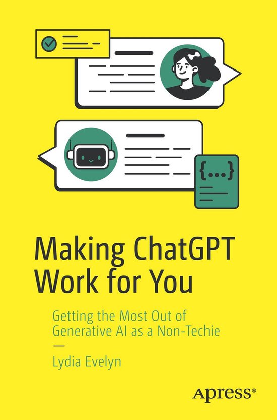 Making ChatGPT Work for You (ebook), Lydia Evelyn | 9798868814457 | Boeken | bol