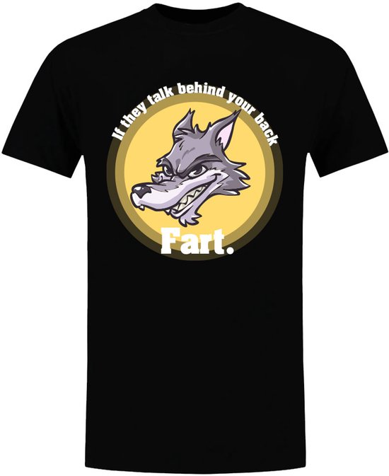 If They Talk Behind Your Back, Fart Heren T-shirt - wolf - scheet ...