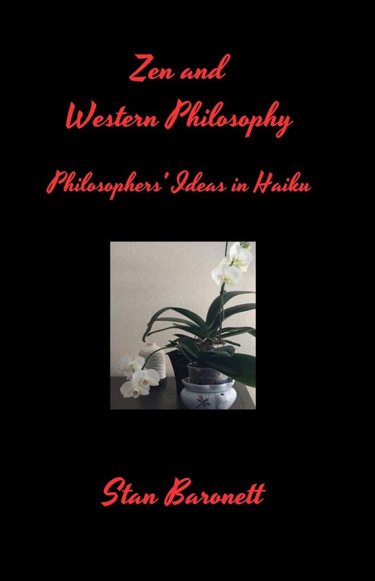 Zen and Western Philosophy (ebook), Stan Baronett | 9798987853146 ...