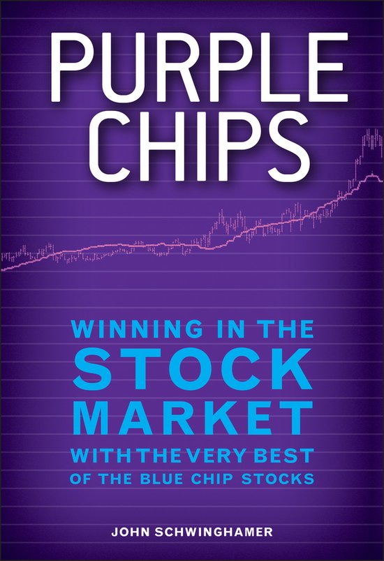 Purple Chips, John Schwinghamer | 9781118294499 | Boeken | bol