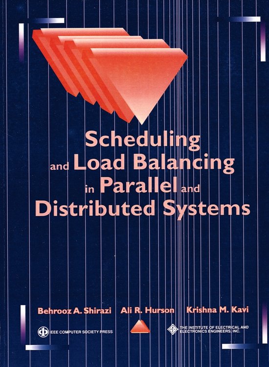 Scheduling and Load Balancing in Parallel and Distributed Systems, BA ... Scheduling and Load Balancing in Parallel and Distributed Systems, BA ...