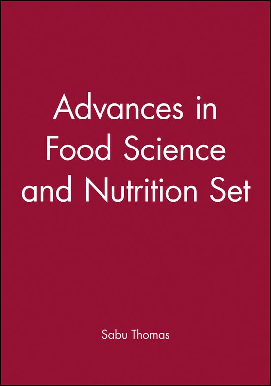 Advances In Food Science And Nutrition, S Thomas | 9781118414132 ...