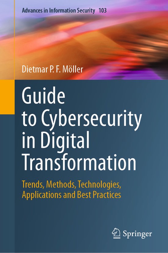 Advances in Information Security- Guide to Cybersecurity in Digital ...
