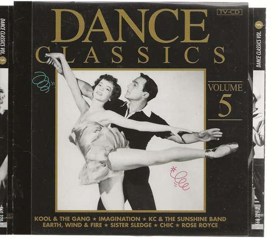 DANCE CLASSICS volume 5 TMF, RITCHIE FAMILY ROSE ROYCE WHISPERS | Muziek | bol