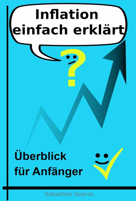 Inflation einfach erklärt (ebook), Sebastian Goerss | 9783757923242 ...