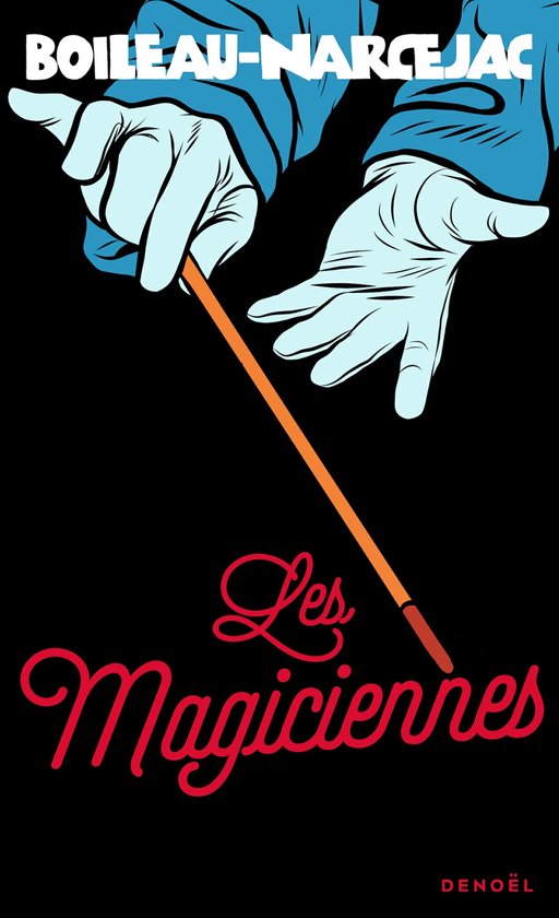 Les magiciennes (ebook), Boileau-Narcejac | 9782207171592 | Boeken ...