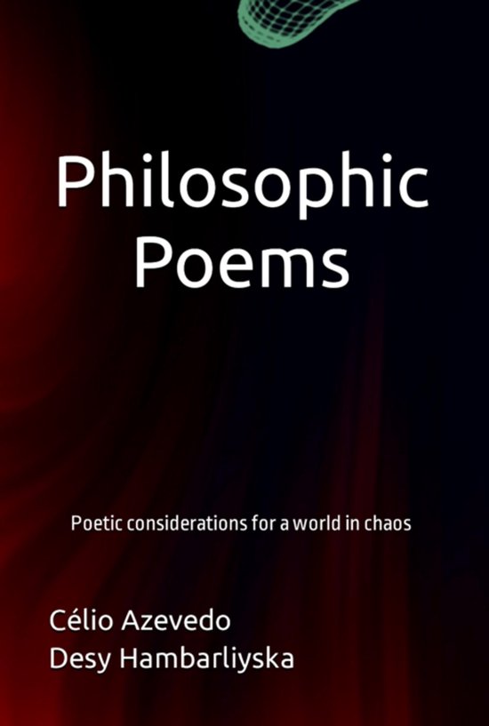 Philosophic Poems (ebook), Célio Azevedo & Desy Hambarliyska ...