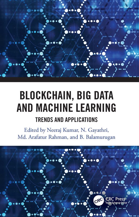 Blockchain, Big Data and Machine Learning | 9780367371685 | Boeken | bol