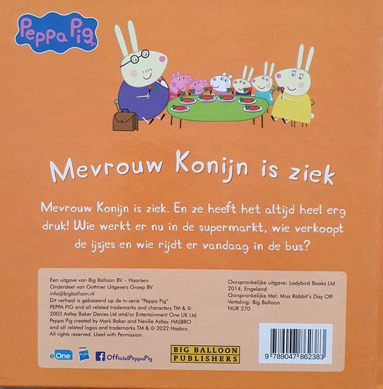 Peppa Pig - Mevrouw Konijn is ziek - Voorleesboek - Kinderen | 9789047862383 | Boeken | bol