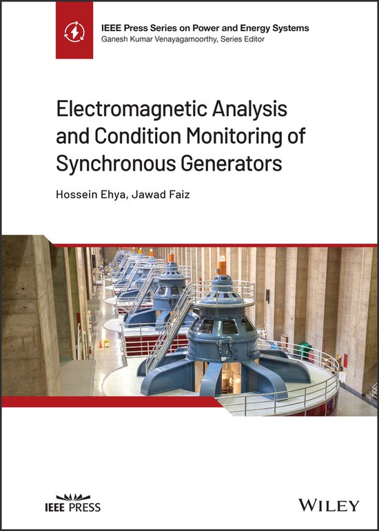 Ieee Press Series On Power And Energy Systems Electromagnetic Analysis And Condition Bol