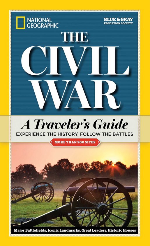 National Geographic The Civil War, National Geographic | 9781426214899 ...