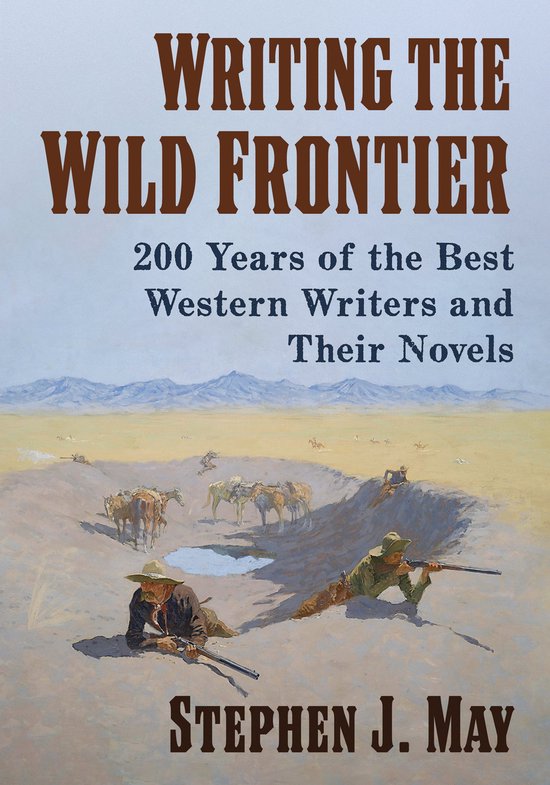 Writing the Wild Frontier (ebook), Stephen J. May | 9781476648224 ...