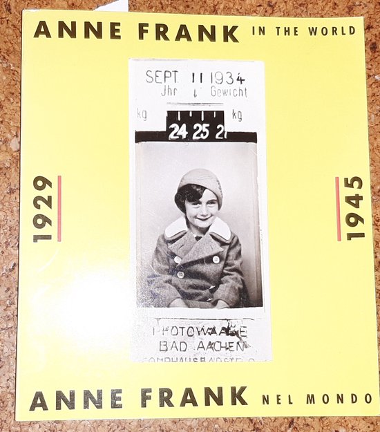 Anne Frank in the World / De wereld van Anne Frank, Dienke Hondius ...