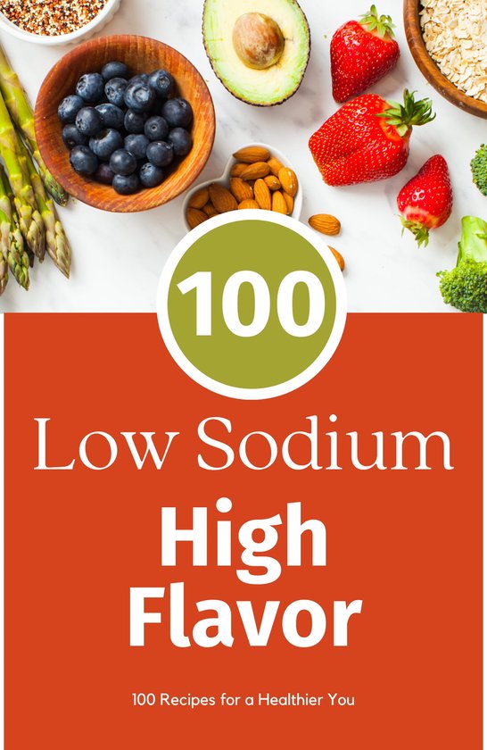 Low Sodium, High Flavor (ebook), Dillon Davidson | 1230006249267 ...