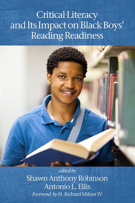Critical Literacy and Its Impact on Black Boys' Reading Readiness ...