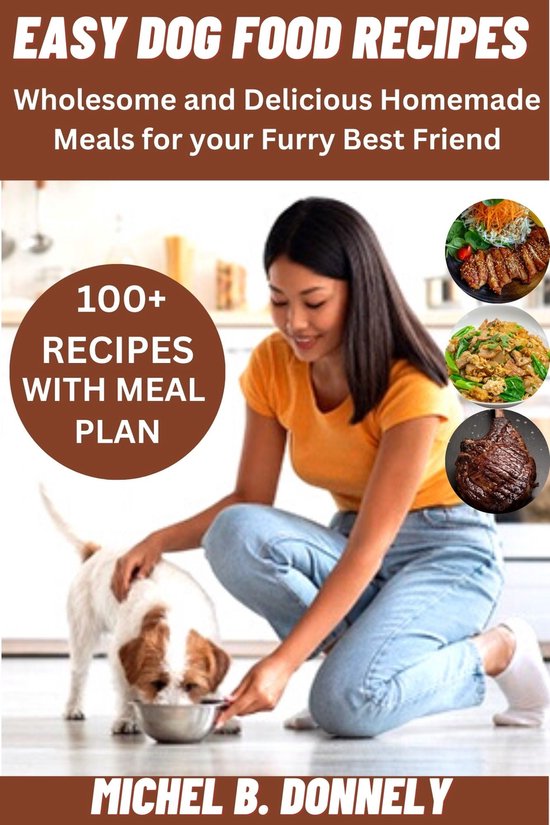 EASY DOG FOOD RECIPES ebook MICHEL B DONNELY 1230006260057 easy-dog-food-recipes-ebook-michel-b-donnely-1230006260057
